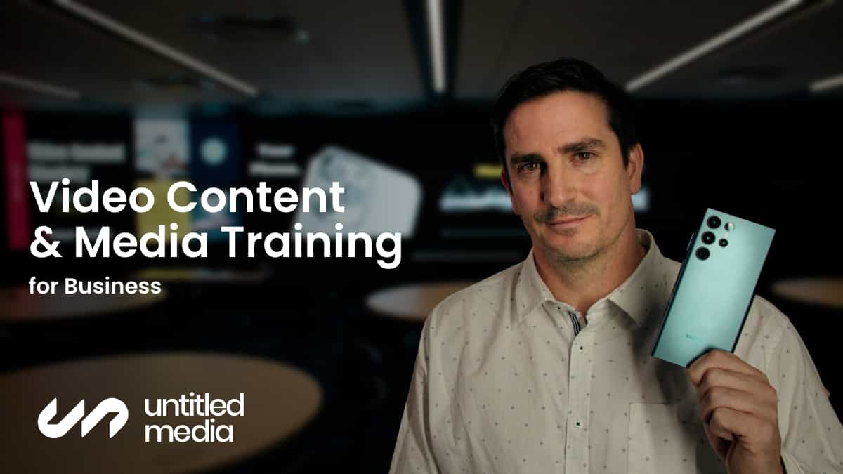 Video Content & Media Training for Business - Untitled Media